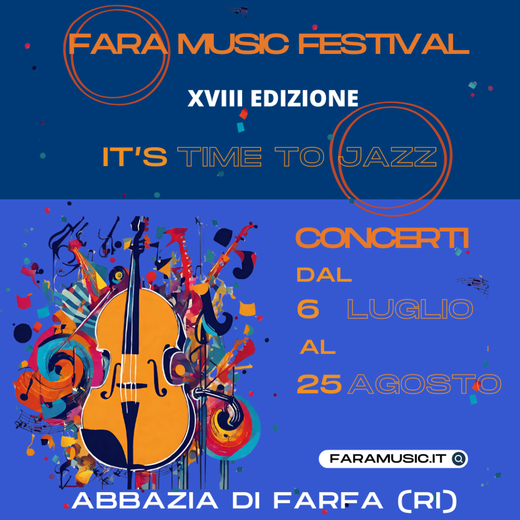 Homepage - Fara Music Festival - Fara Music Festival, XVIII Ed. Luglio ...